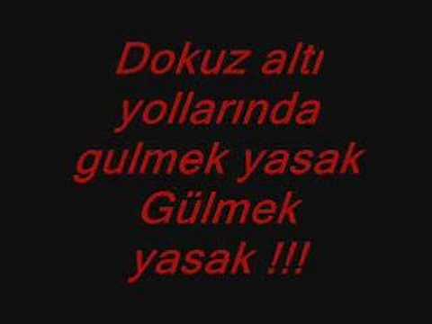 dokuz alti yollarinda - Efkan Şeşen - Gülmek Haram