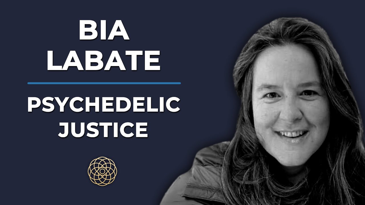 Psychedelic Conversations | Bia Labate - Psychedelic Justice #117 - YouTube