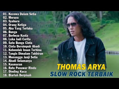 KECEWA DALAM SETIA, MERAYU, ORANG KETIGA - THOMAS ARYA FULL ALBUM 2025 BIKIN BAPER