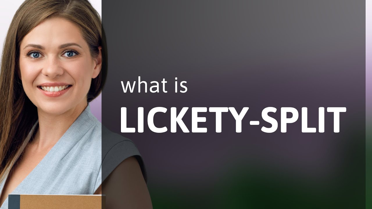Exploring "Lickety-Split": A Fun Phrase in English - YouTube