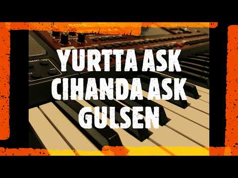 KORG PA700 & YURTTA AŞK CİHANDA AŞK & GÜLŞEN & TÜRKÇE POP