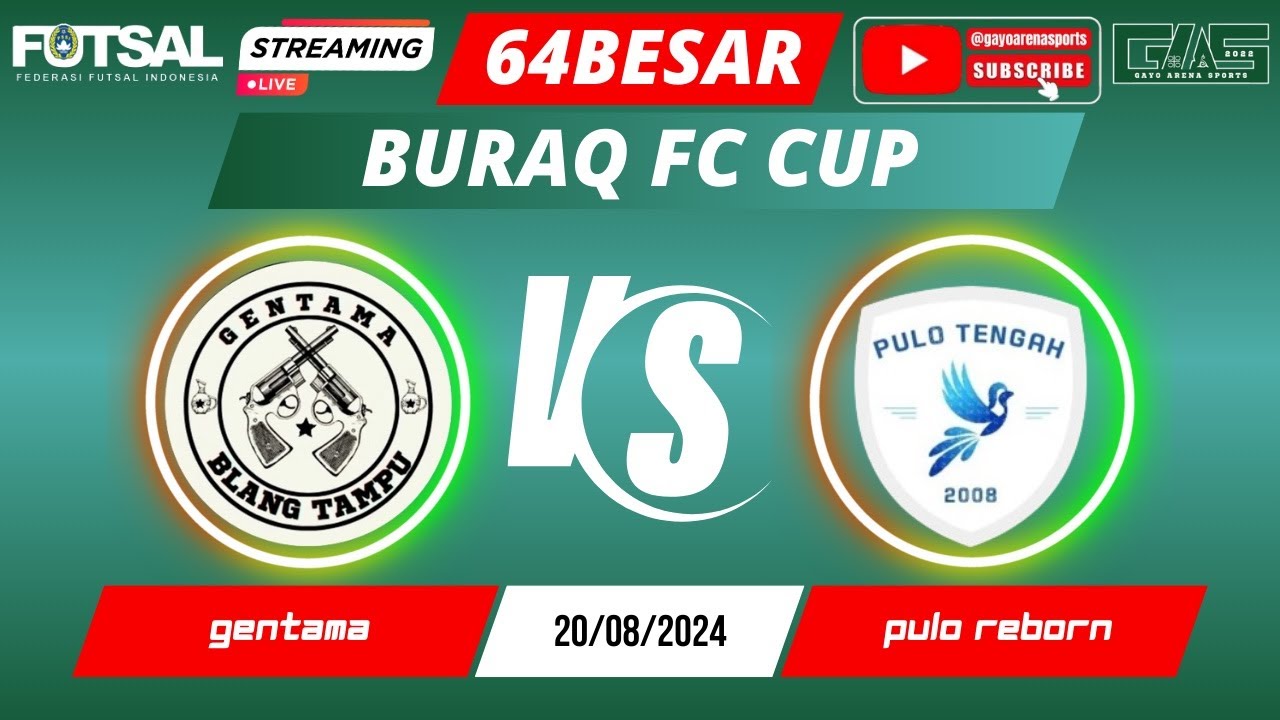 Gentama VS Pulo Reborn • FUTSAL BURAQ FC CUP 2024 - YouTube