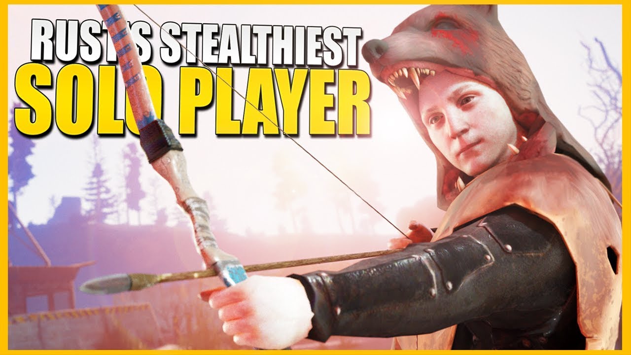 Rust's STEALTHIEST SOLO Player - YouTube