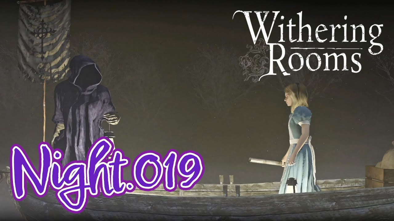 【谷に棲み着く亡者たち】Withering Rooms をふつうに実況プレイ Night.019【悪夢見る少女じゃいられない】 - YouTube
