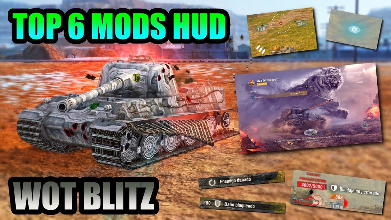 TOP 6 MODS HUD PARA WOT BLITZ - YouTube