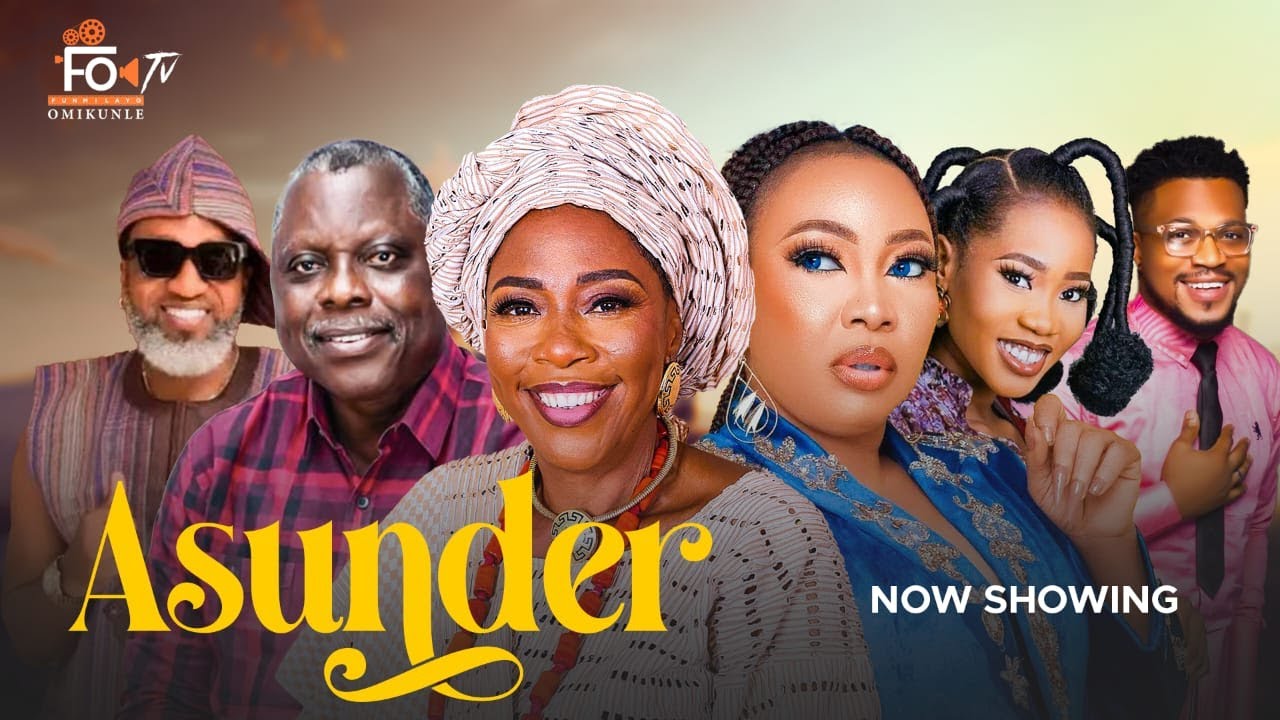 ASUNDER Yoruba Movie DELE ODULE, BIMPE AKINTUNDE, RICARDO AGBOR ...