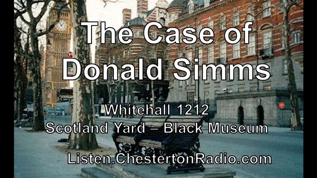 The Case of Donald Simms - Whitehall 1212 - Scotland Yard - Black ...