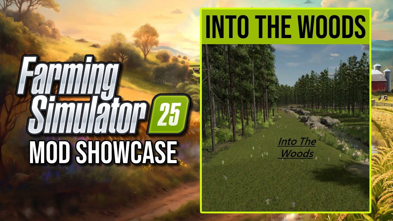 InTo The Woods Map - Farming Simulator 25 - YouTube