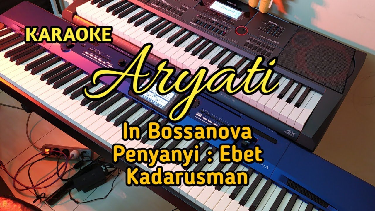 Aryati - Ebet Kadarusman Bossanova | Karaoke - YouTube