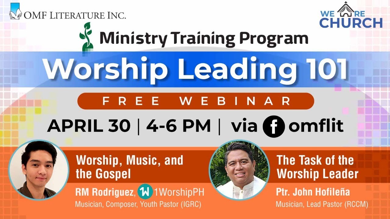 Free Webinar - Ministry Training Program: Worship Leading 101 (April 30, 2021) - YouTube