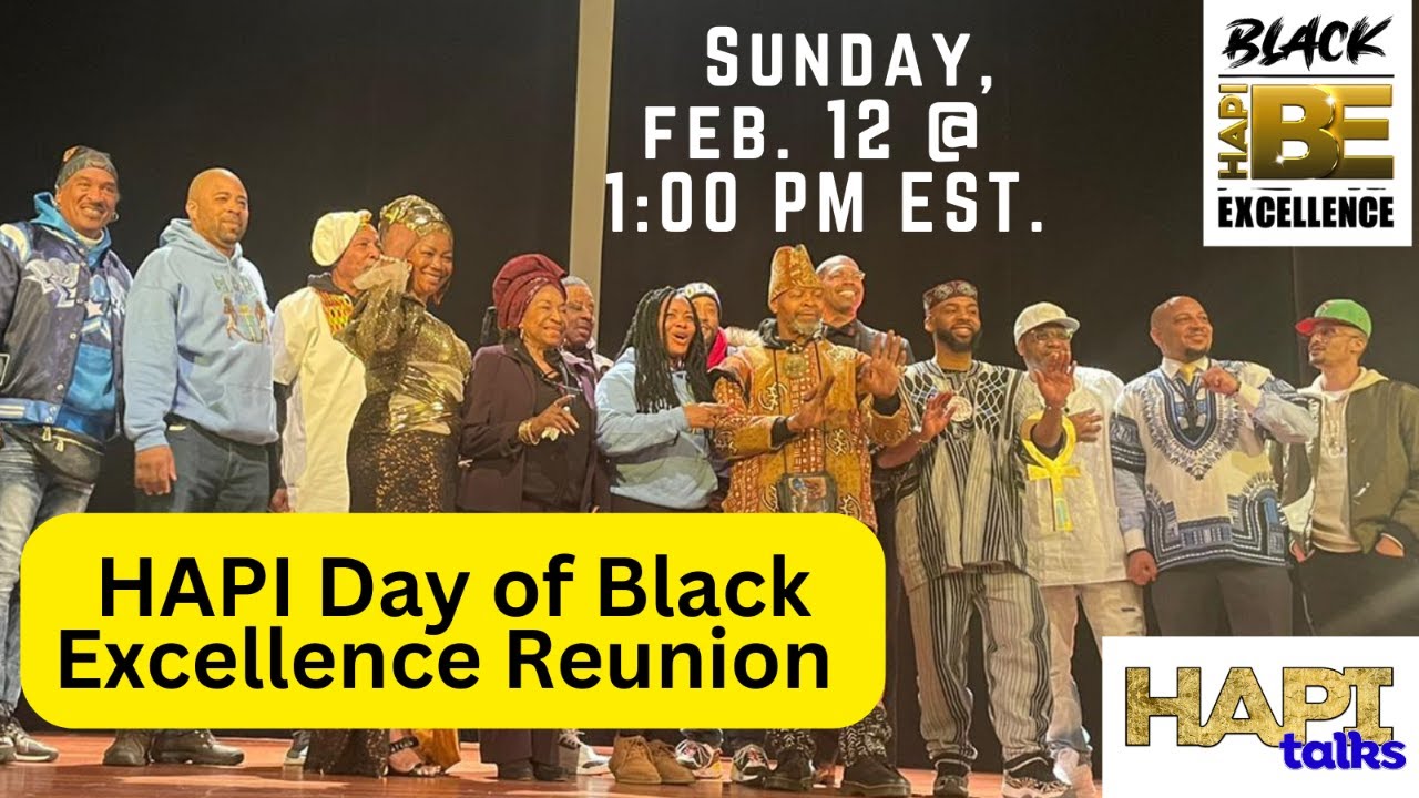 HAPI Day of Black Excellence Reunion - YouTube