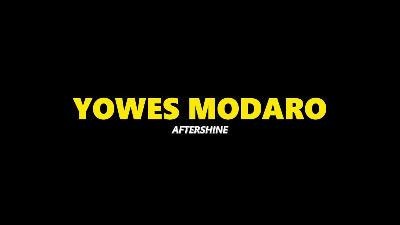YOWES MODARO - AFTERSHINE FT DAMARA DE ( SHORT LYRIC ) - YouTube