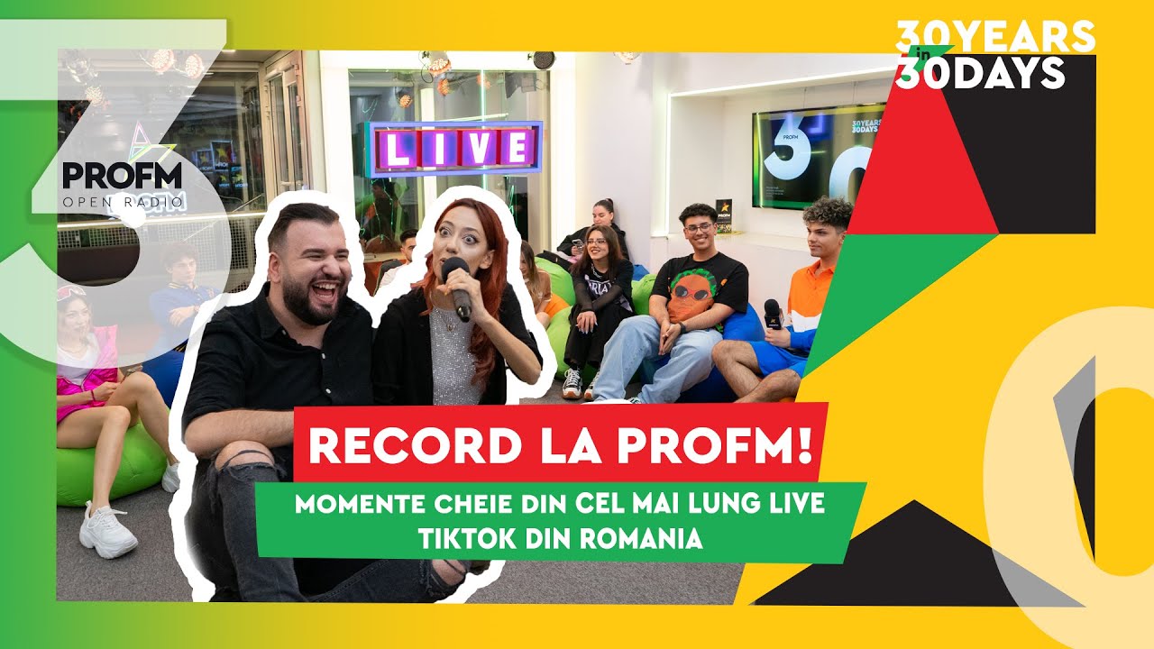 RECORD la PROFM! CEL MAI LUNG LIVE pe Tiktok Romania?! (30 DE ORE ...
