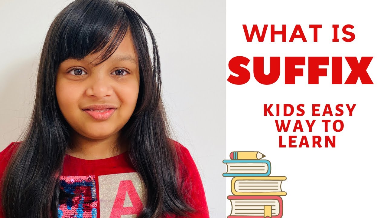 Suffixes For Kids | Learn Suffixes | What Is Suffix | Year 2 English ...