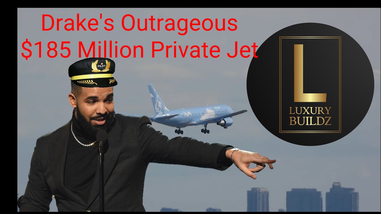 Drake's Outrageous $185 Million Private Jet | LuxuryBuildz - YouTube