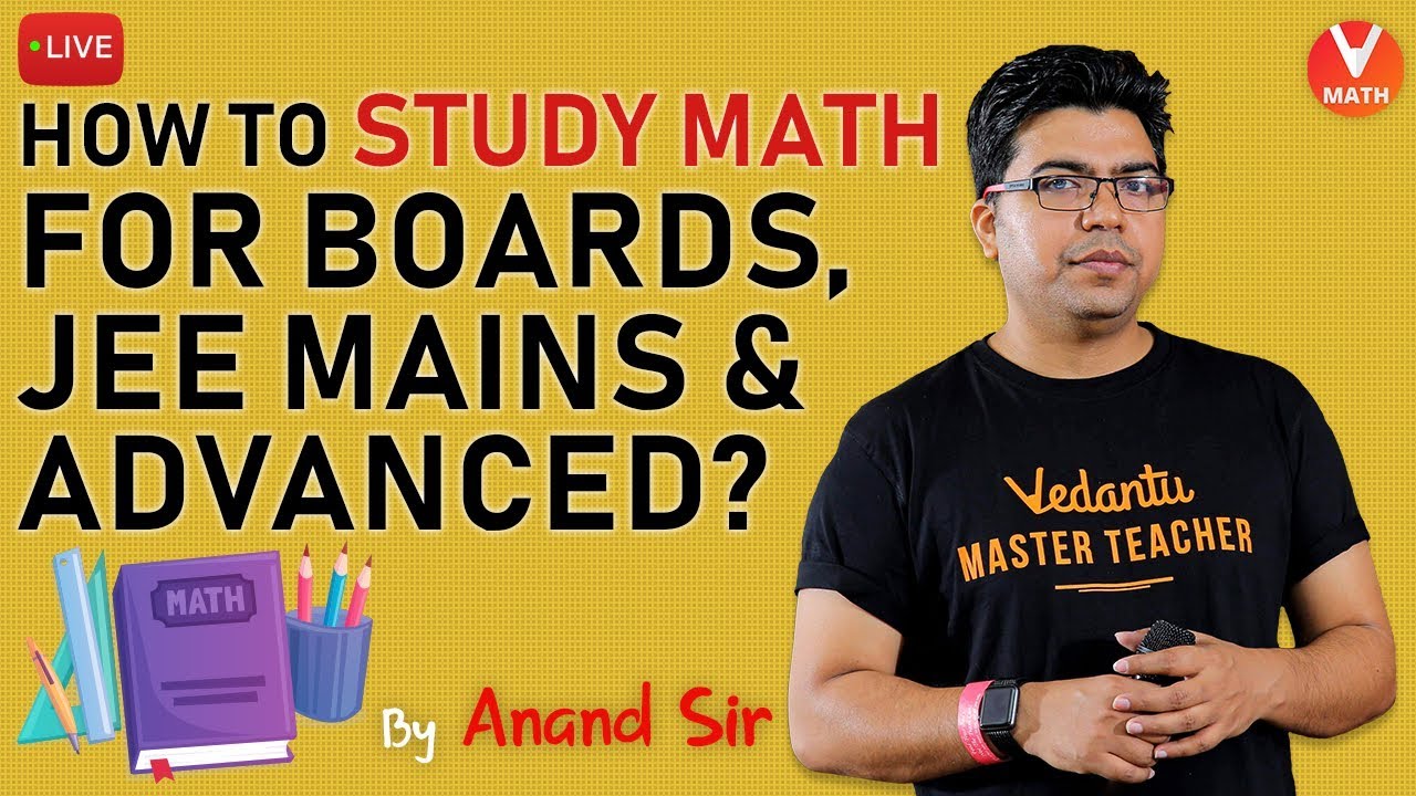 JEE Main Mathematics | How to Study Maths for JEE Mains & Advanced and ...