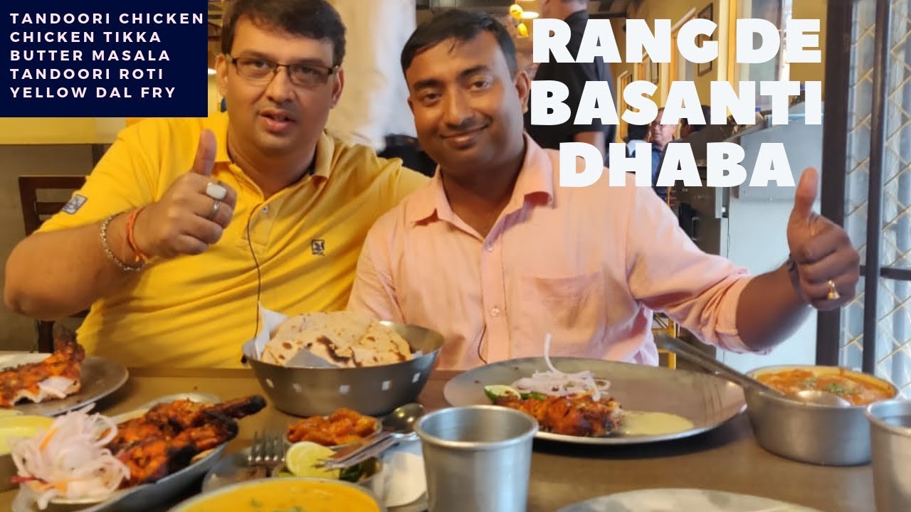Surajit Saha | Lunch @ Rang De Basanti Dhaba | best restaurant in ...