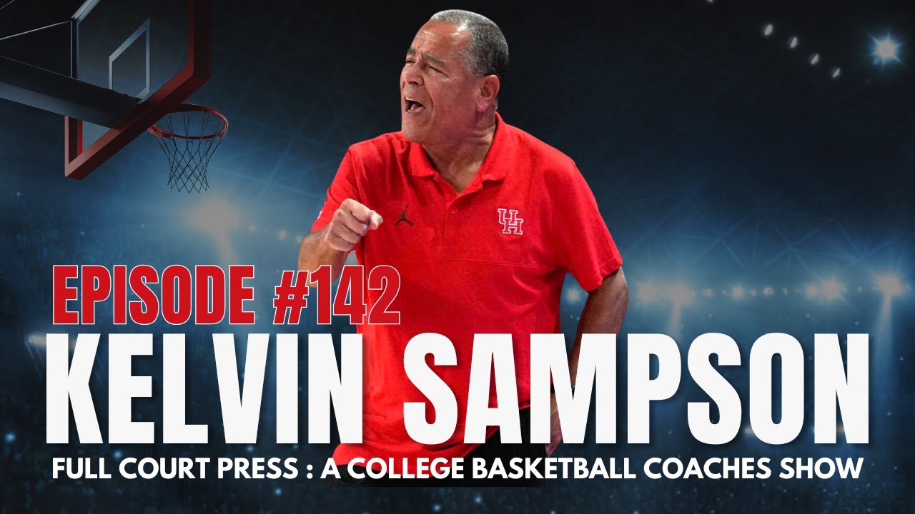 142: Houston Men's Basketball Coach Kelvin Sampson - YouTube