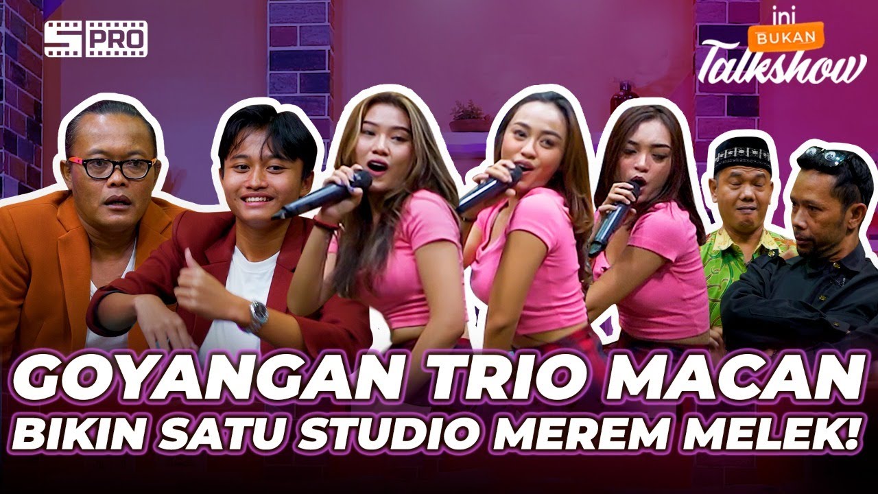IBT E52: SEMUA GOYANG BARENG! TRIO MACAN BIKIN HEBOH STUDIO IBT! - YouTube