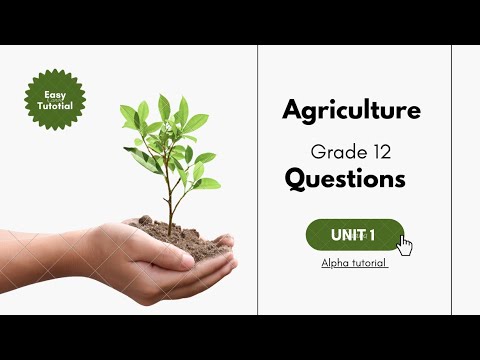 Ethiopia grade 12 Agriculture new curriculum unit 1 question|| globe ...