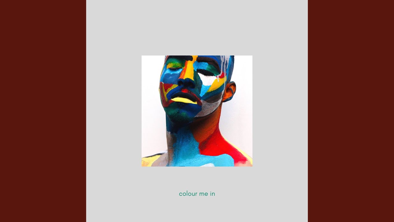 Colour Me In - YouTube