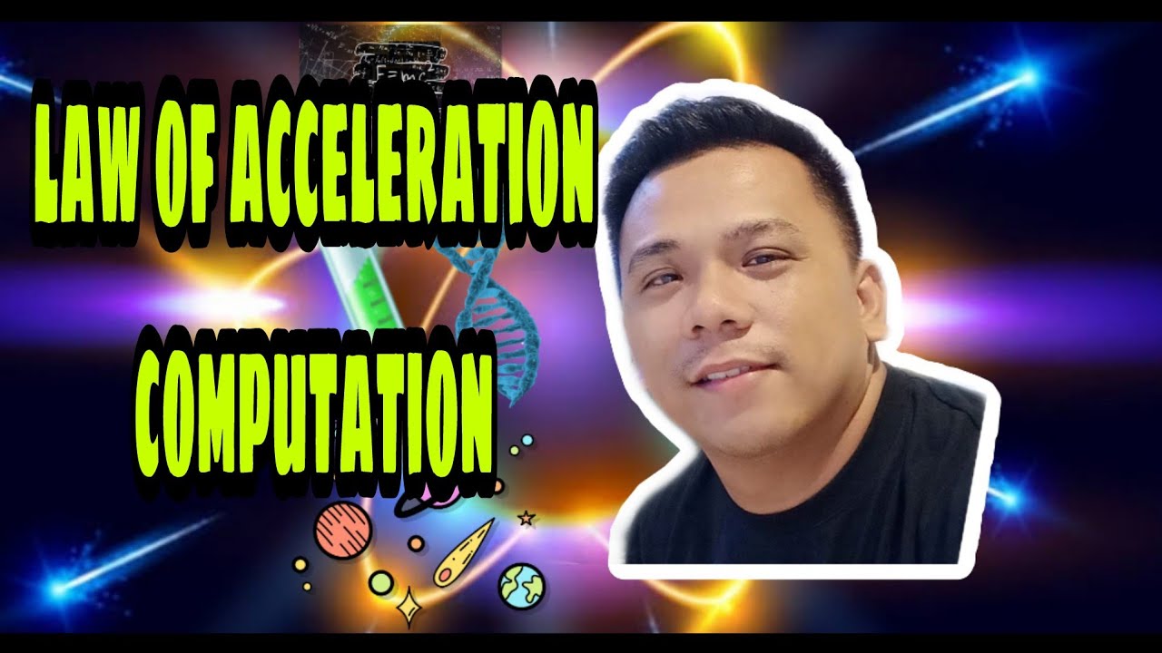 LAW OF ACCELERATION (PROBLEM SOLVING) - YouTube