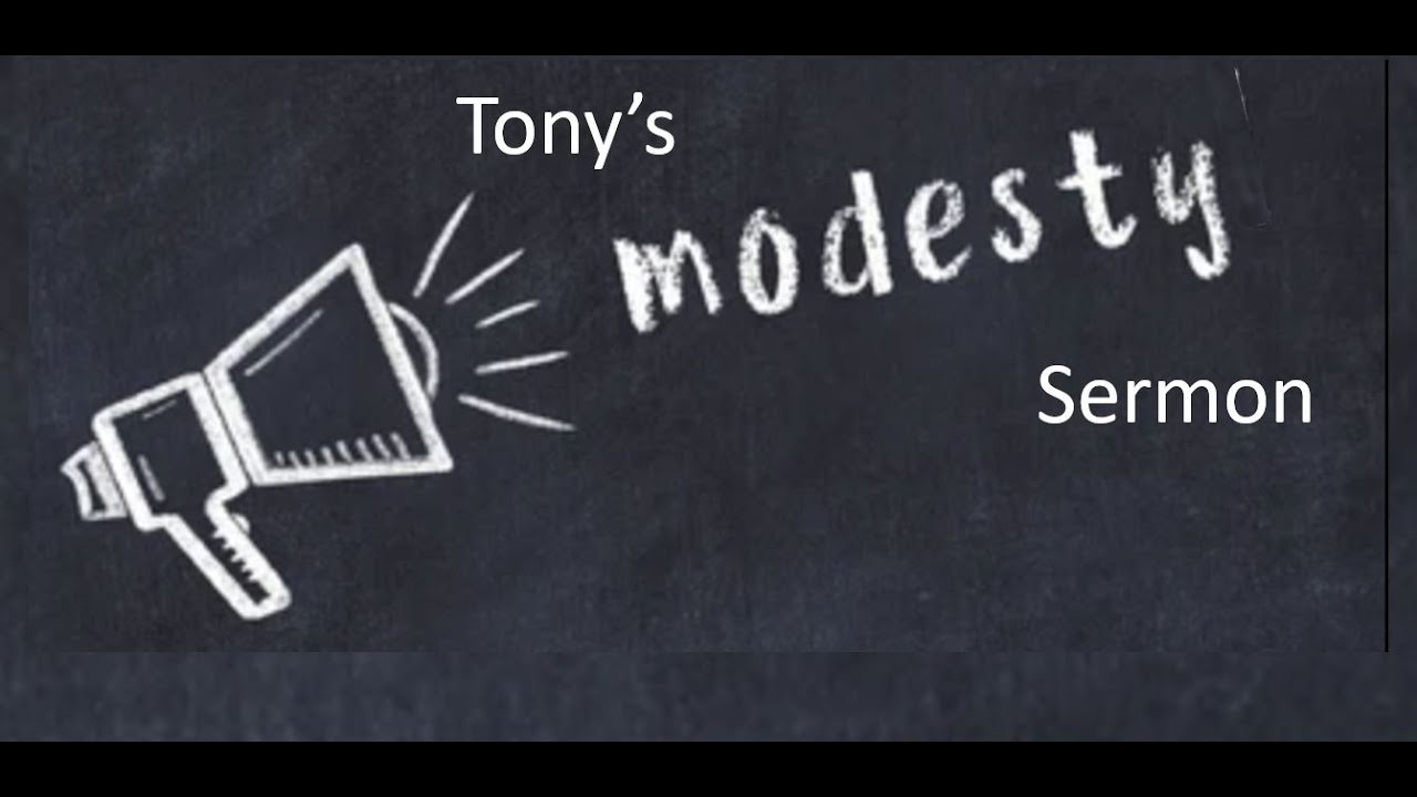 "Tony's Modesty Sermon" by Kris Emerson - YouTube