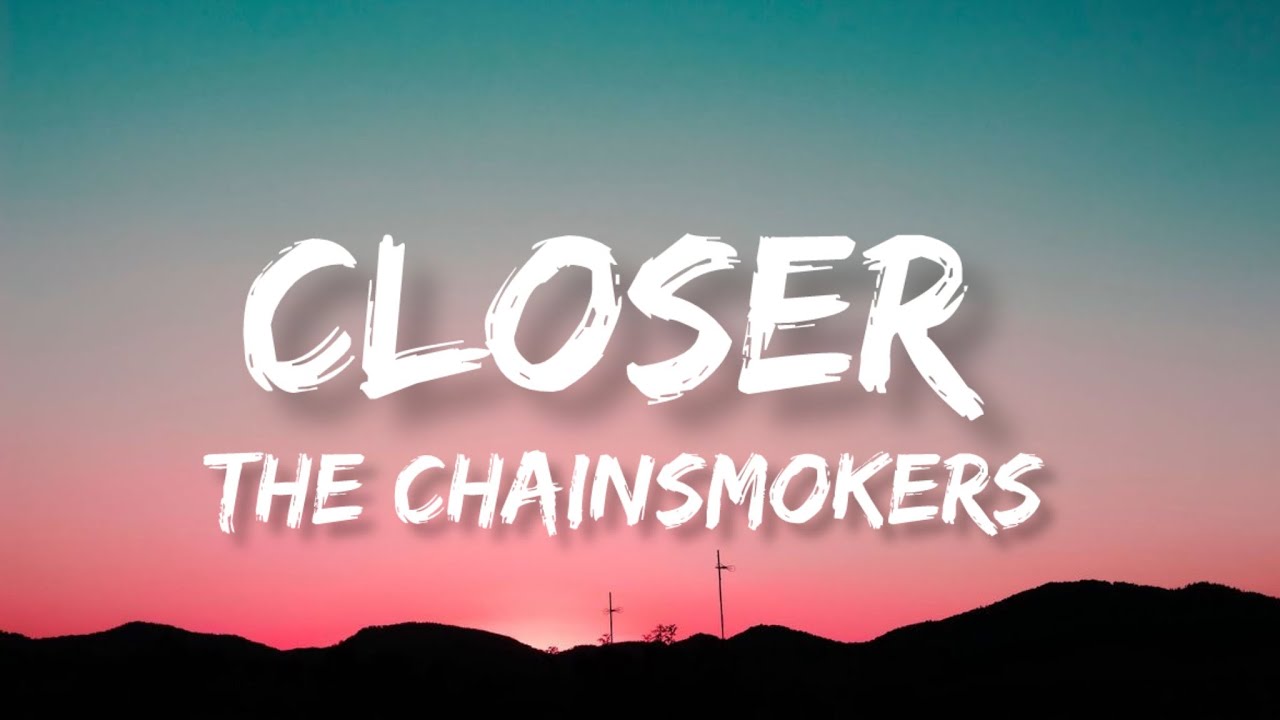 The Chainsmokers - Closer (Lyrics) Ft Halsey - YouTube