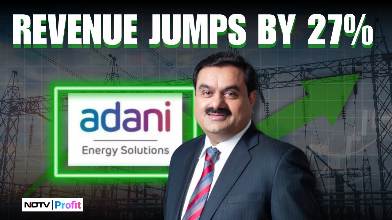 Adani Energy Solutions Q1 Results: Revenue Rises By 27%, EBITDA At ...