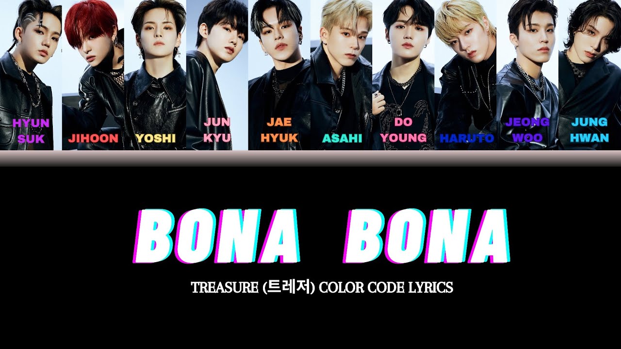 TREASURE (트레저) "Bona Bona" Color Code Lyrics (HAN/ROM/ENG) - YouTube