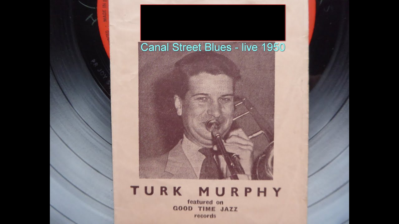 Canal Street Blues - live Turk Murphy's Jazz Band 1950 (Don Kinch, Bill ...