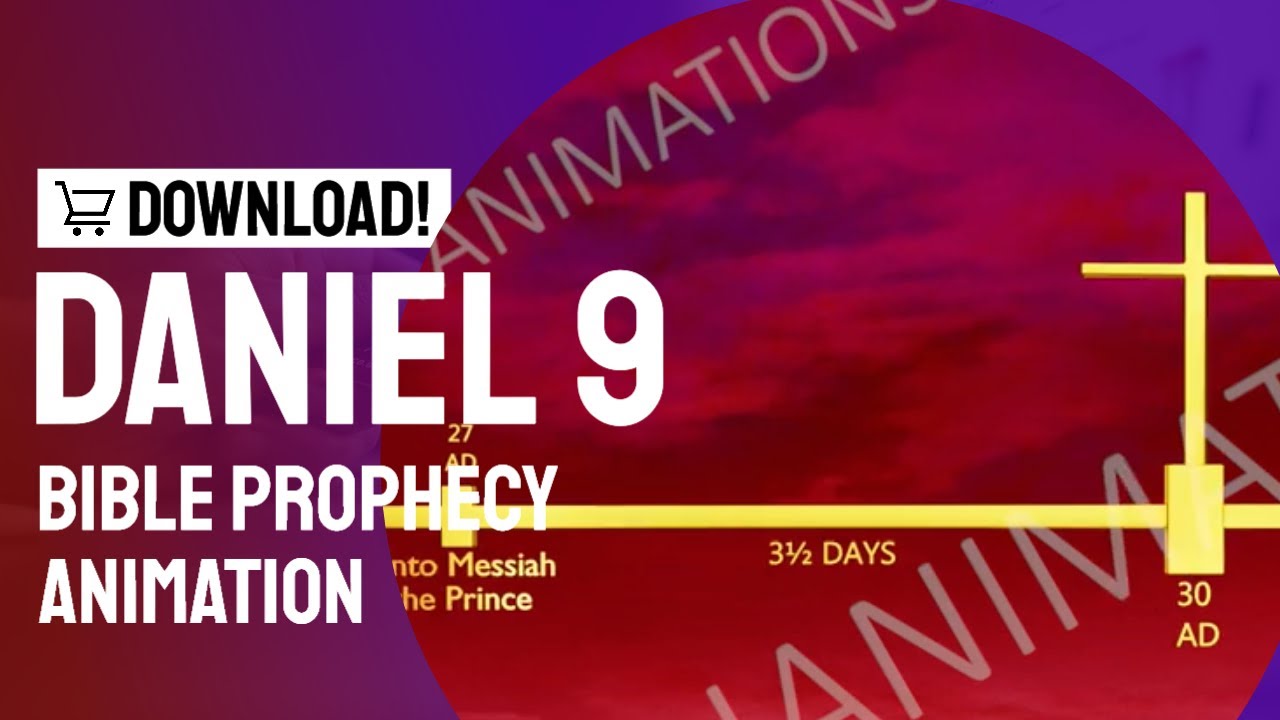 Daniel 9 Bible Prophecy Animation Download - Seventy 70 Weeks / 2300 ...
