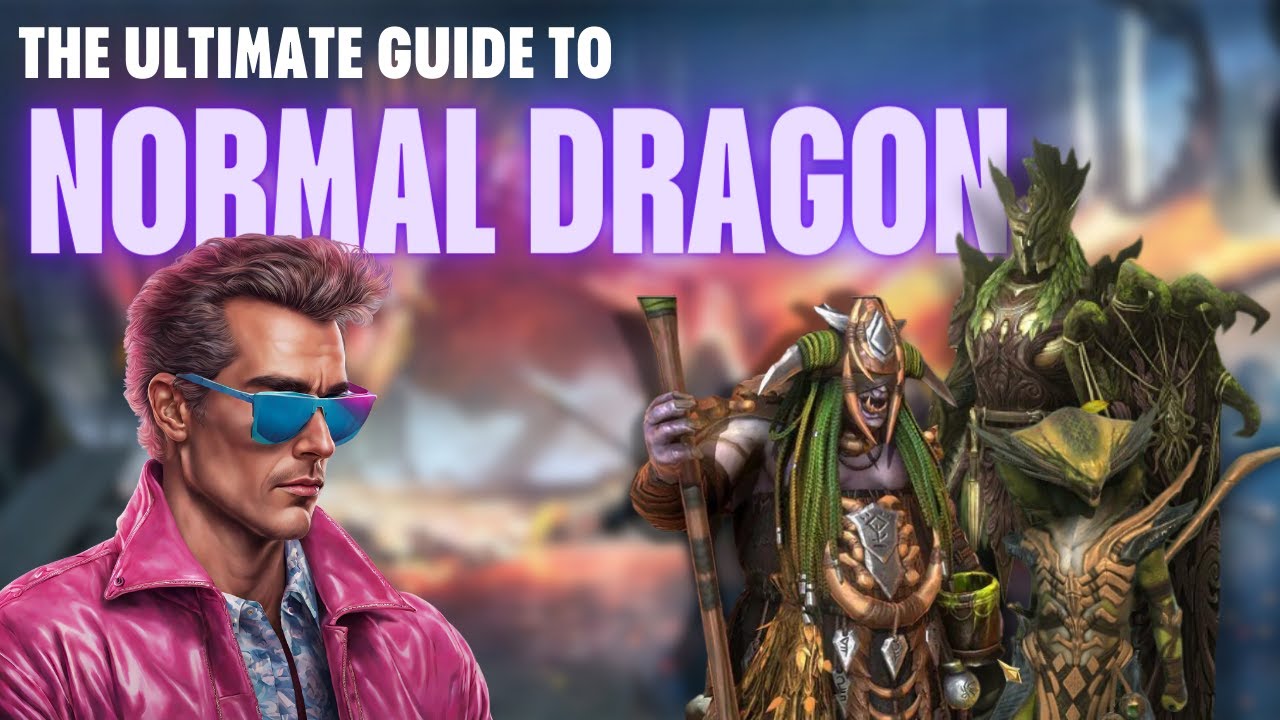 THE ULTIMATE GUIDE TO NORMAL DRAGON! Raid Shadow Legends - YouTube