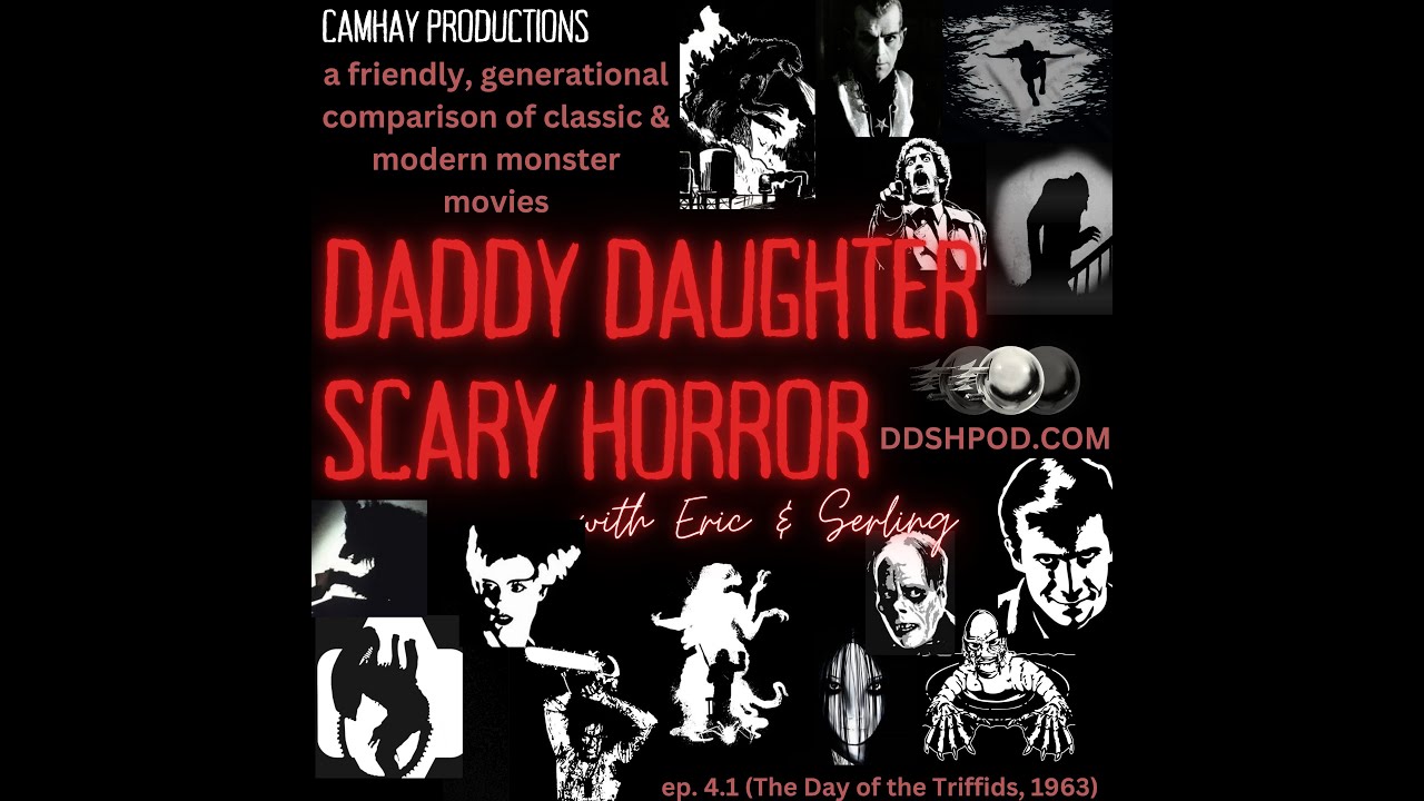Daddy Daughter Scary Horror 4.1 (The Day of the Triffids, 1963) - YouTube