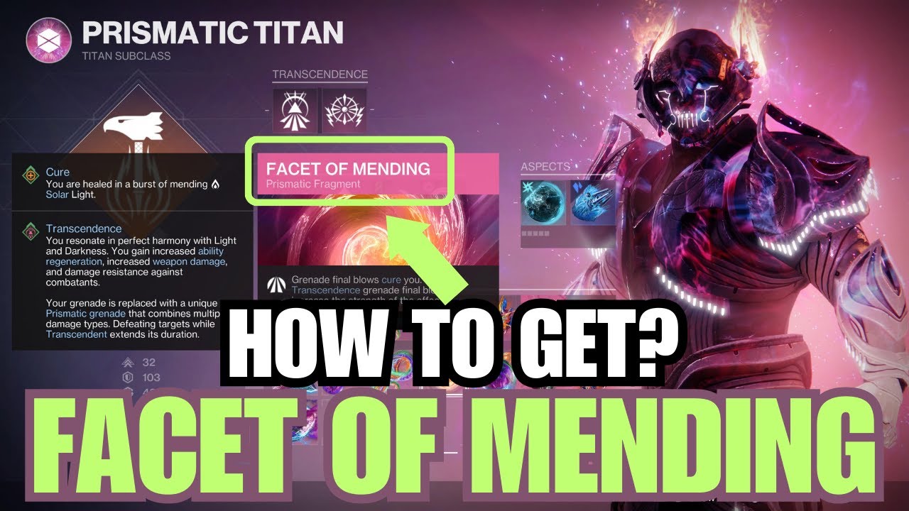 How to unlock "Facet of Mending" Prismatic Fragment - Facet of Mending ...