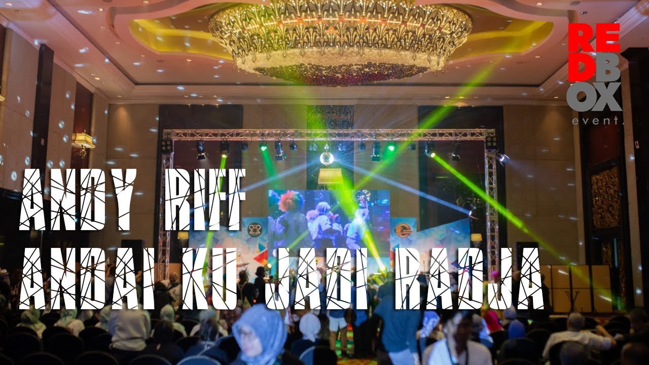 Andy /riff - Andai Ku Jadi Radja | Reuni SMP 2 Bandung "82 | Redbox ...