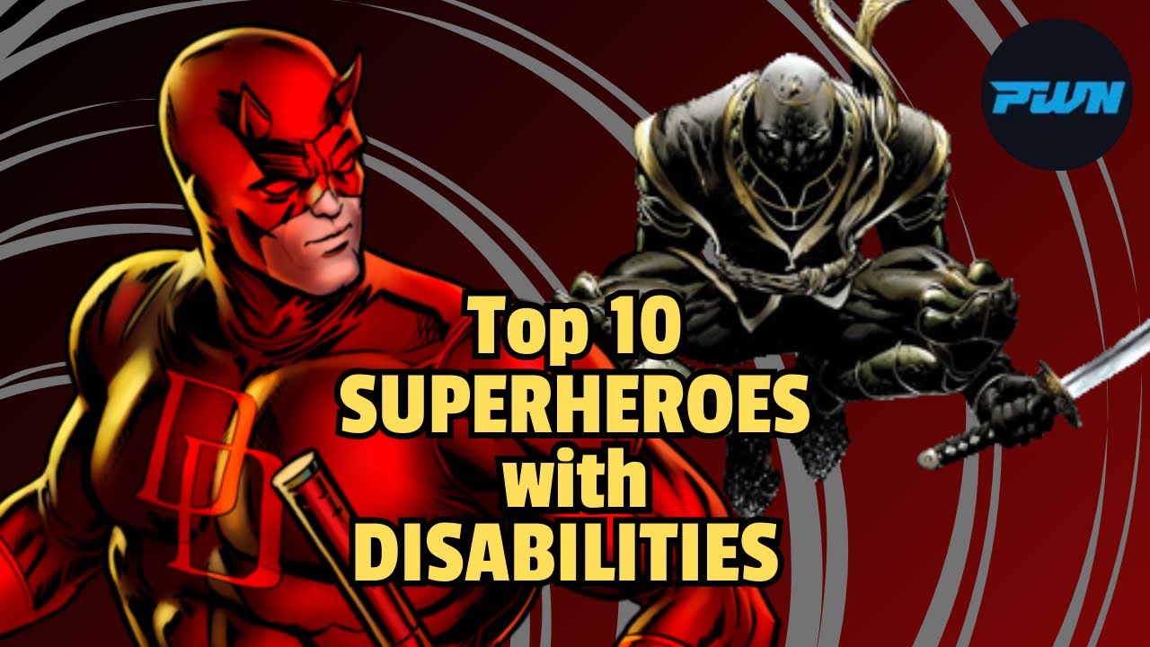 Top 10 superheroes with disabilities - YouTube