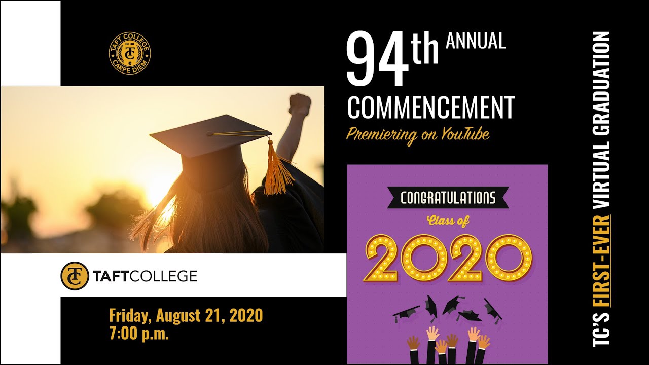 2020 Taft College Virtual Commencement Ceremony Premiere - YouTube