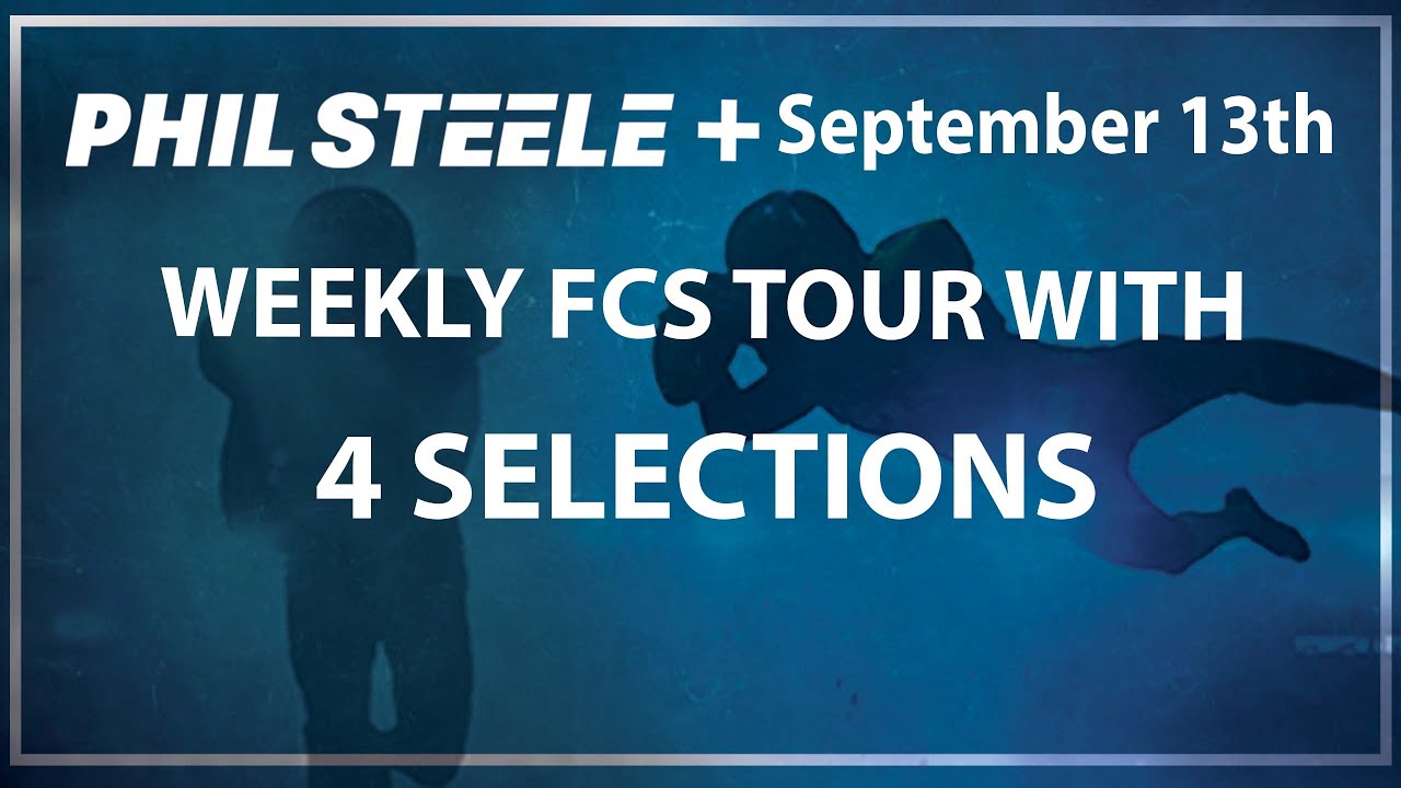 Phil Steele Plus FCS Tour Sept 13th - YouTube