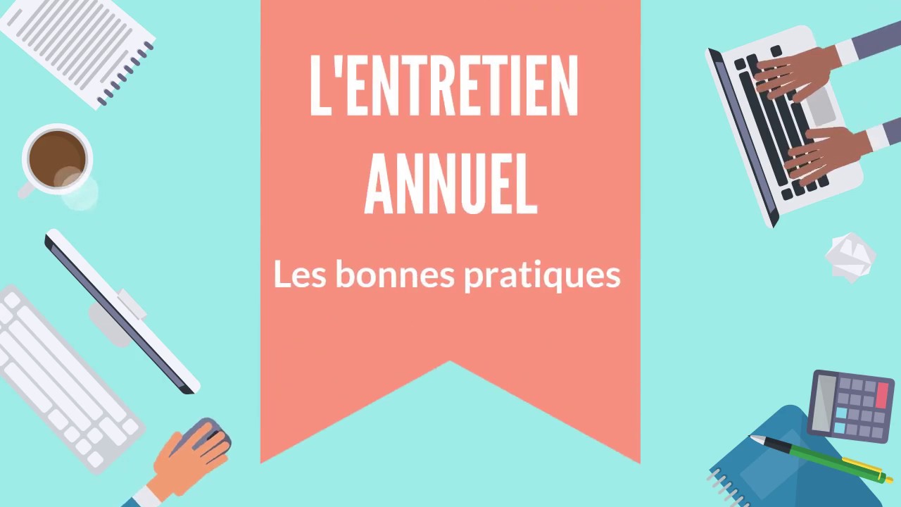 L'entretien annuel : Les bonnes pratiques - YouTube