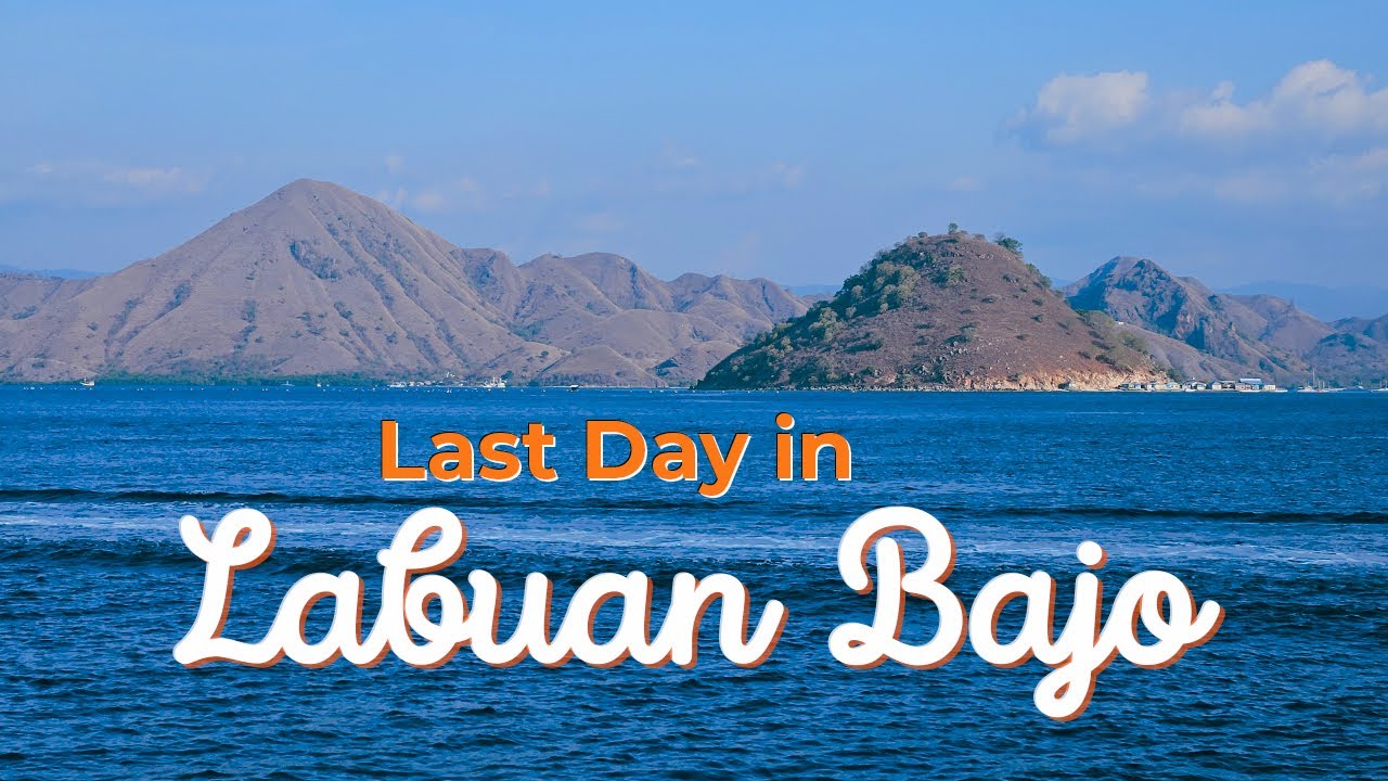 🇮🇩 What to Do on Your Last Day in Labuan Bajo: Hotel Highlights ...