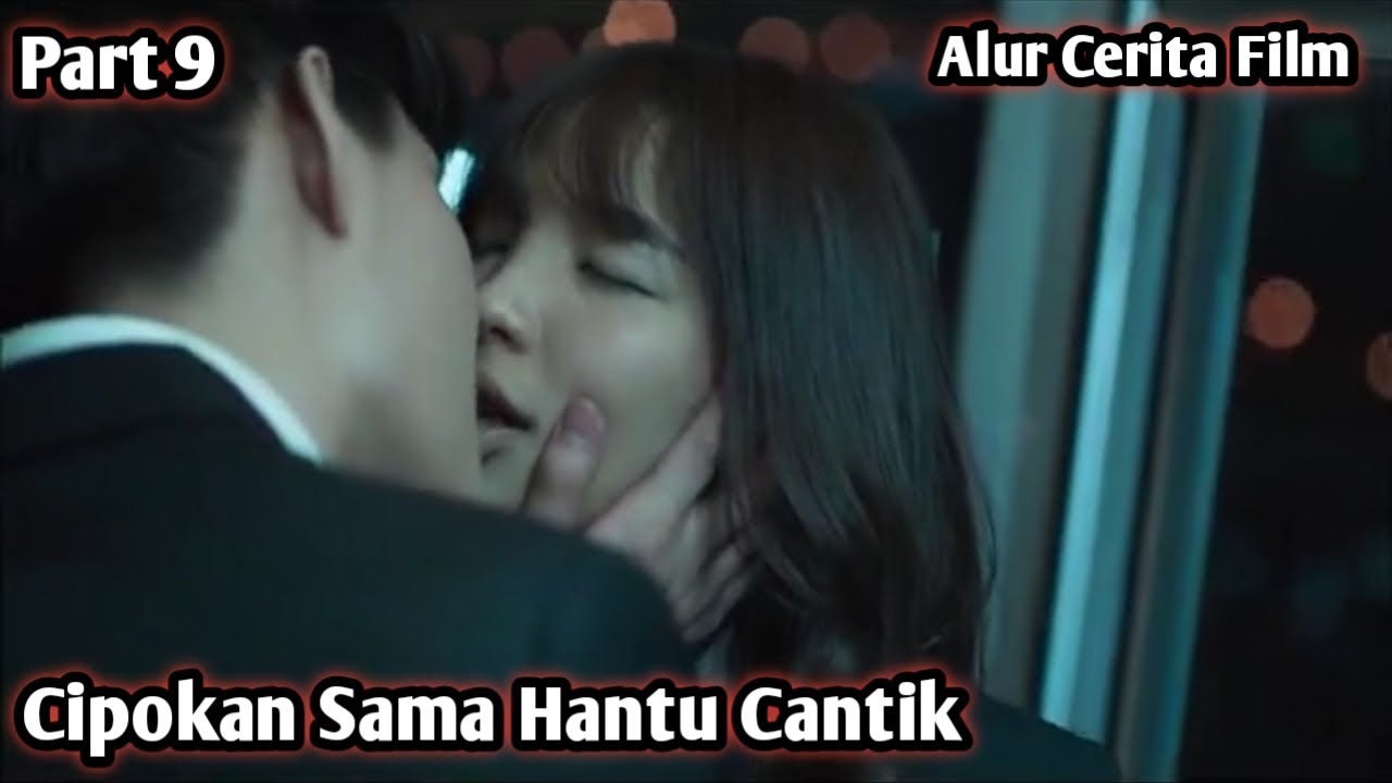 Cipokan Sama Hantu Cantik - ALUR CERITA L3TS F1GHT GH0ST - PART 9 - YouTube