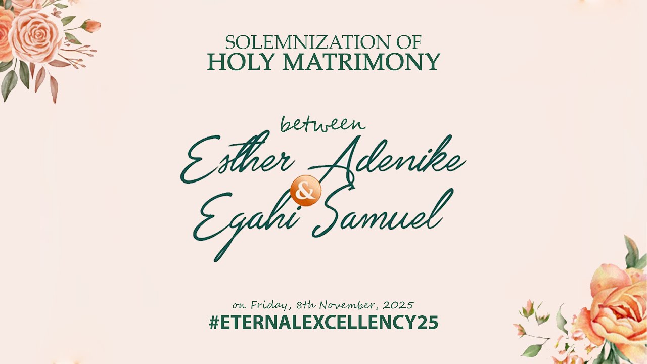 Solemnization of Holy Matrimony between Esther & Egahi || # ...
