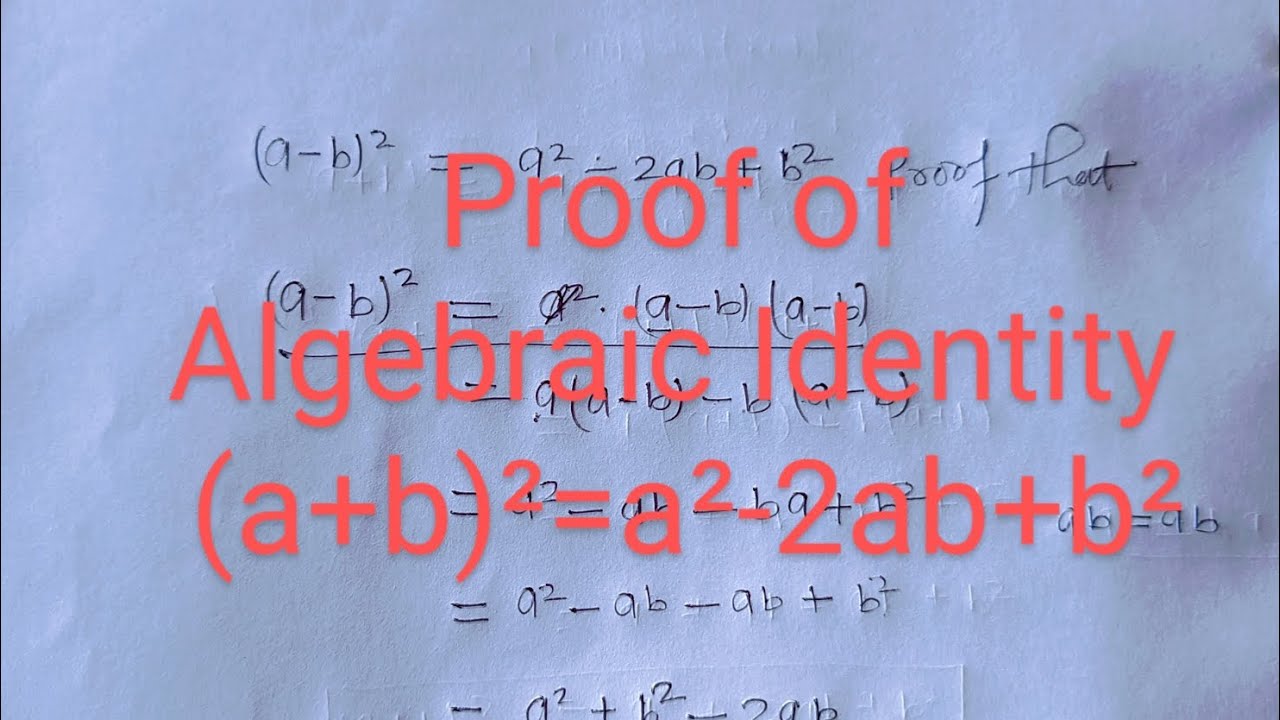 proof of algebraic Identity (a-b)²= a²-2ab+b² #maths #education - YouTube