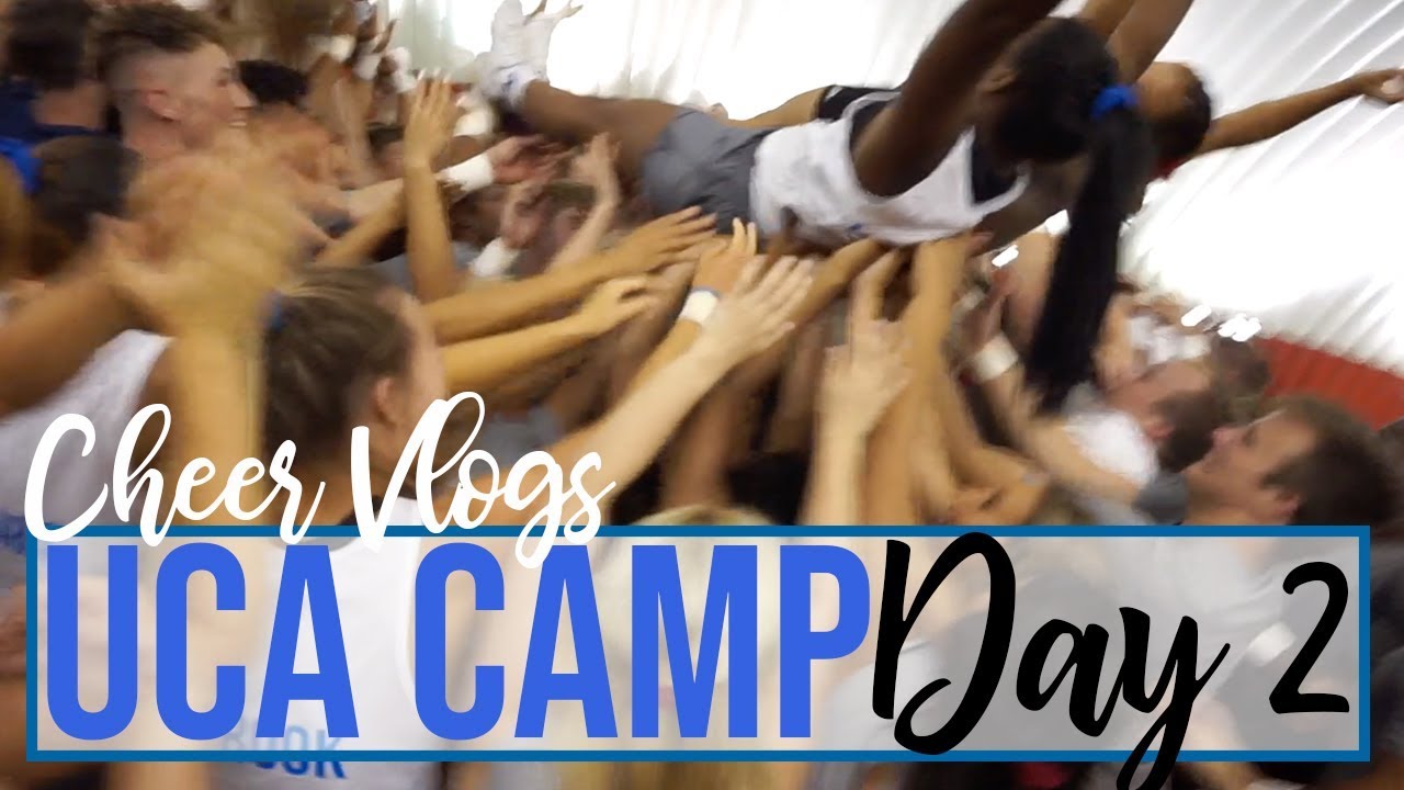 UCA College Cheer Camp Day 2: Season 1 Ep 6 - YouTube
