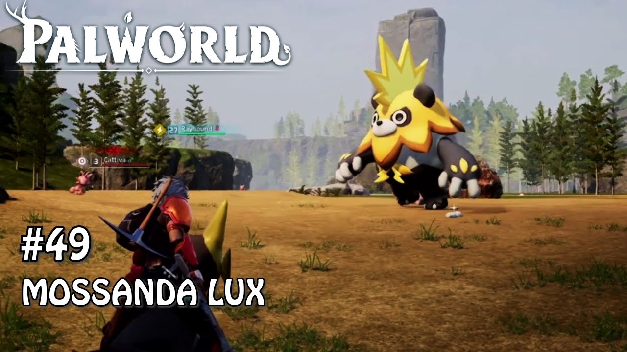 PALWORLD | #49 | MOSSANDA LUX - YouTube