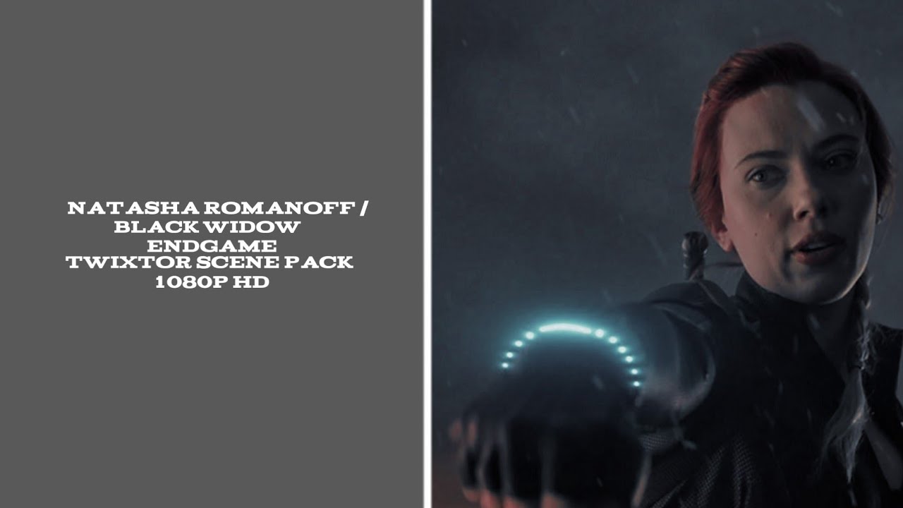 Natasha Romanoff / Black Widow (Avengers: Endgame) | Twixtor Scene Pack ...