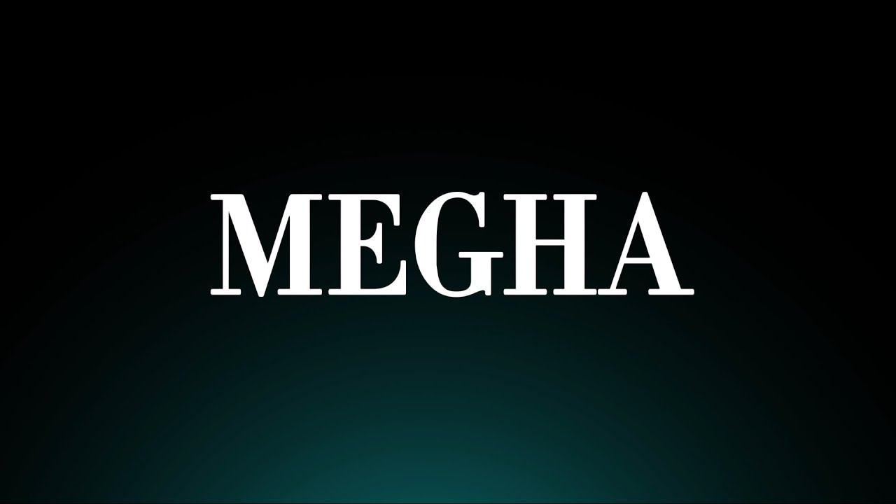 Learn How to Pronounce 'Megha'! Correctly (Name Pronunciation Guide ...