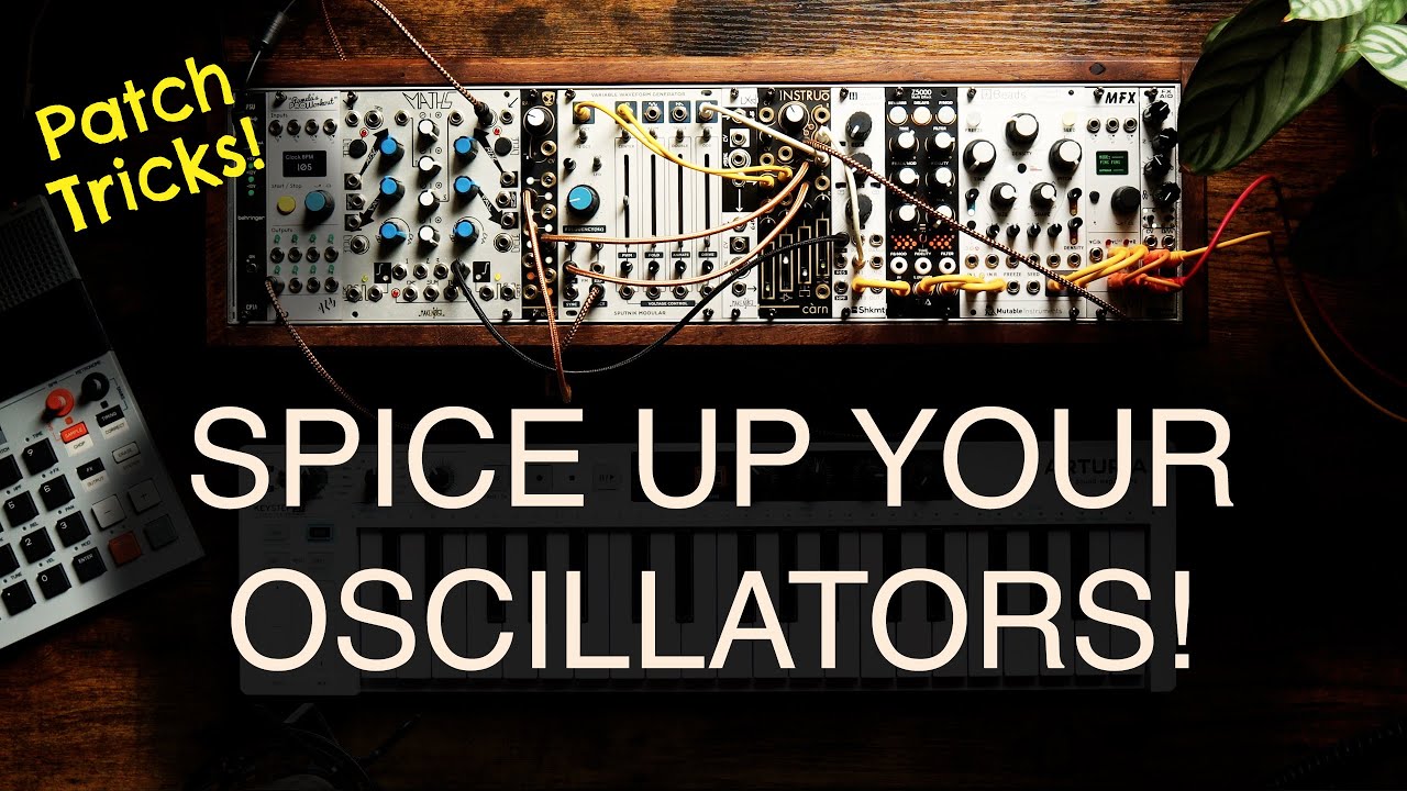Patch Tips & Tricks for Improving Basic Waveforms! - YouTube