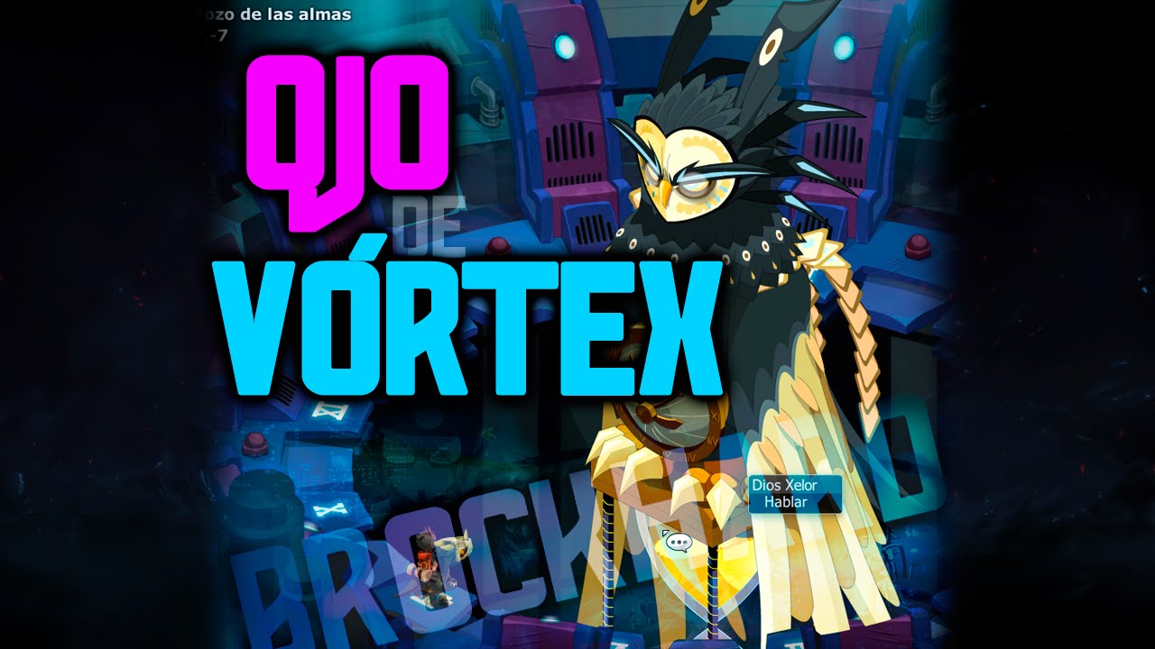 DOFUS | Ojo de Vórtex (La Película) à 6 | Comentado - YouTube